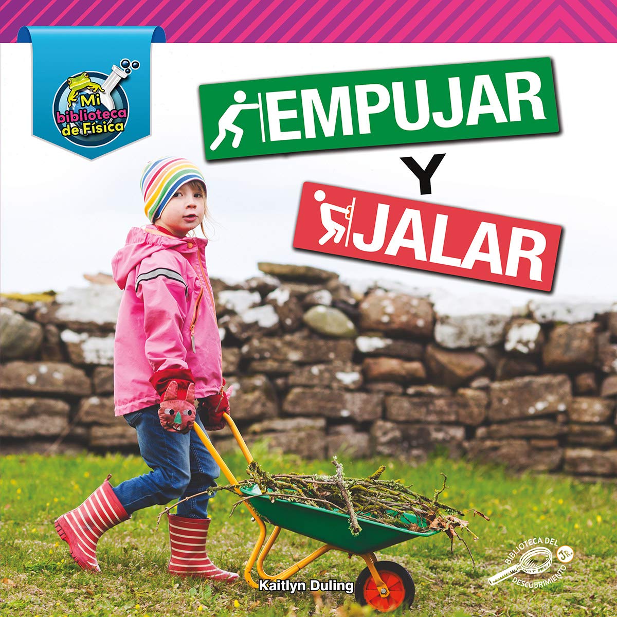 Amazon.com: Empujar y jalar: Push and Pull (Mi biblioteca de Física (My ...