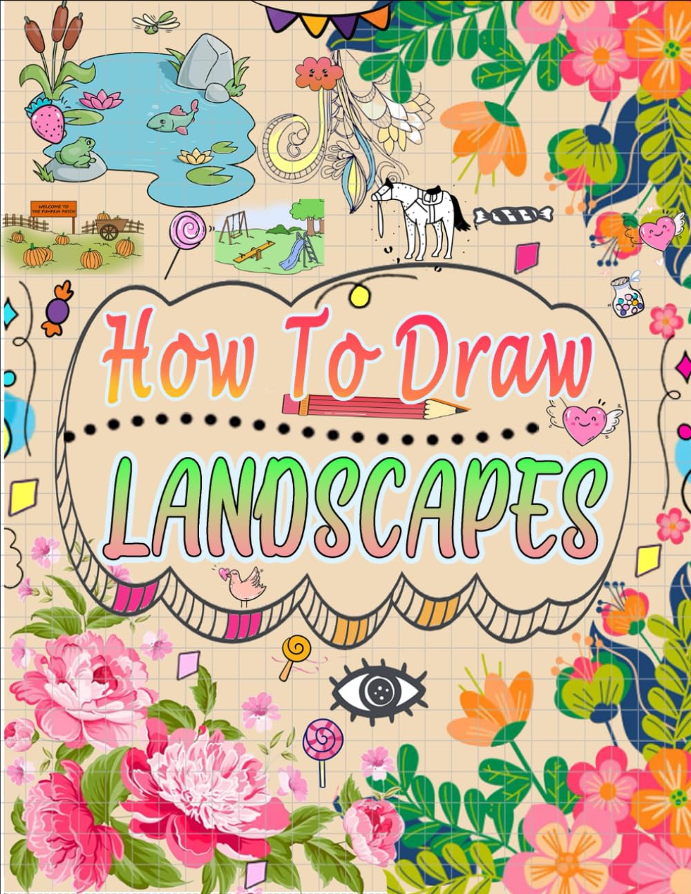 How to draw landscapes: A step-by-step guide for children and beginners ...