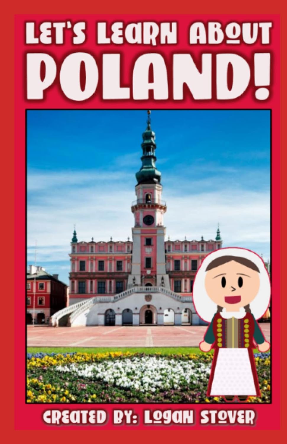 Let’s Learn About Poland!: A History book for children, kids, and young ...