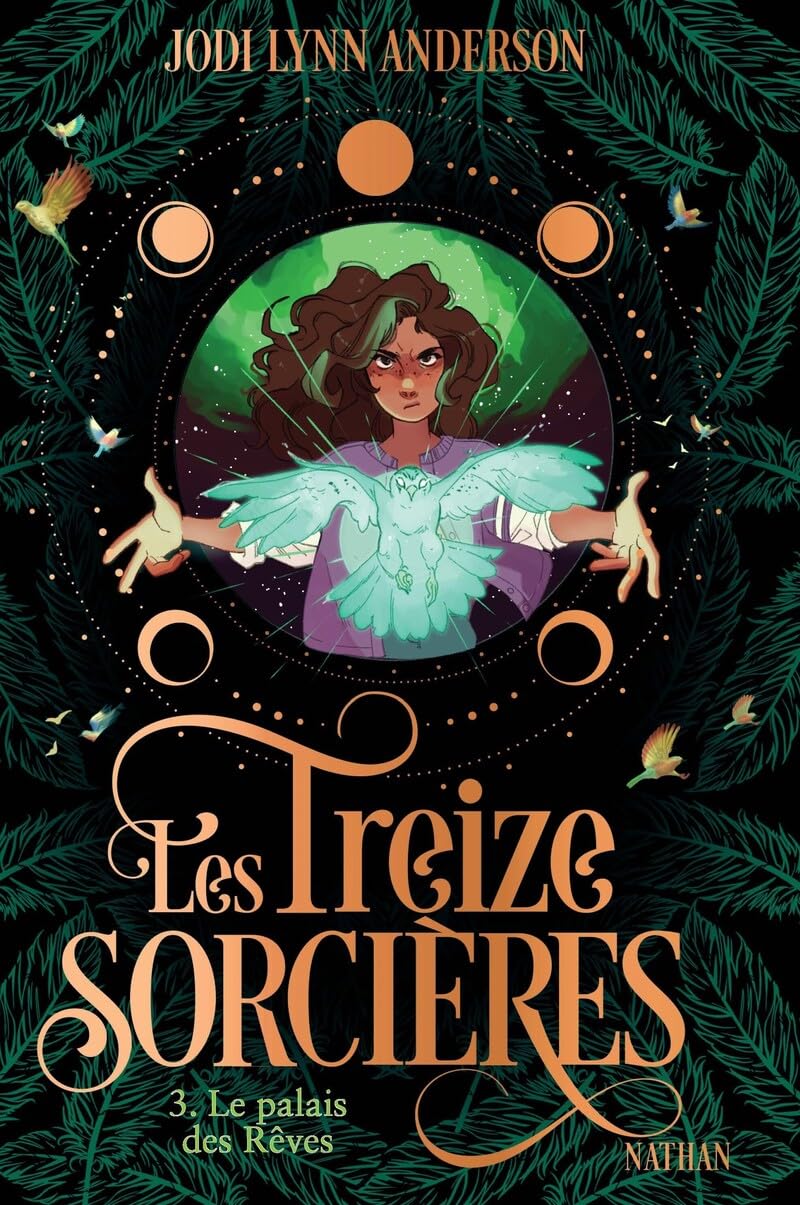 Les treize sorcières - Tome 3 : Le palais des rêves - Roman Grand Format - Dès 8 ans : Anderson ...