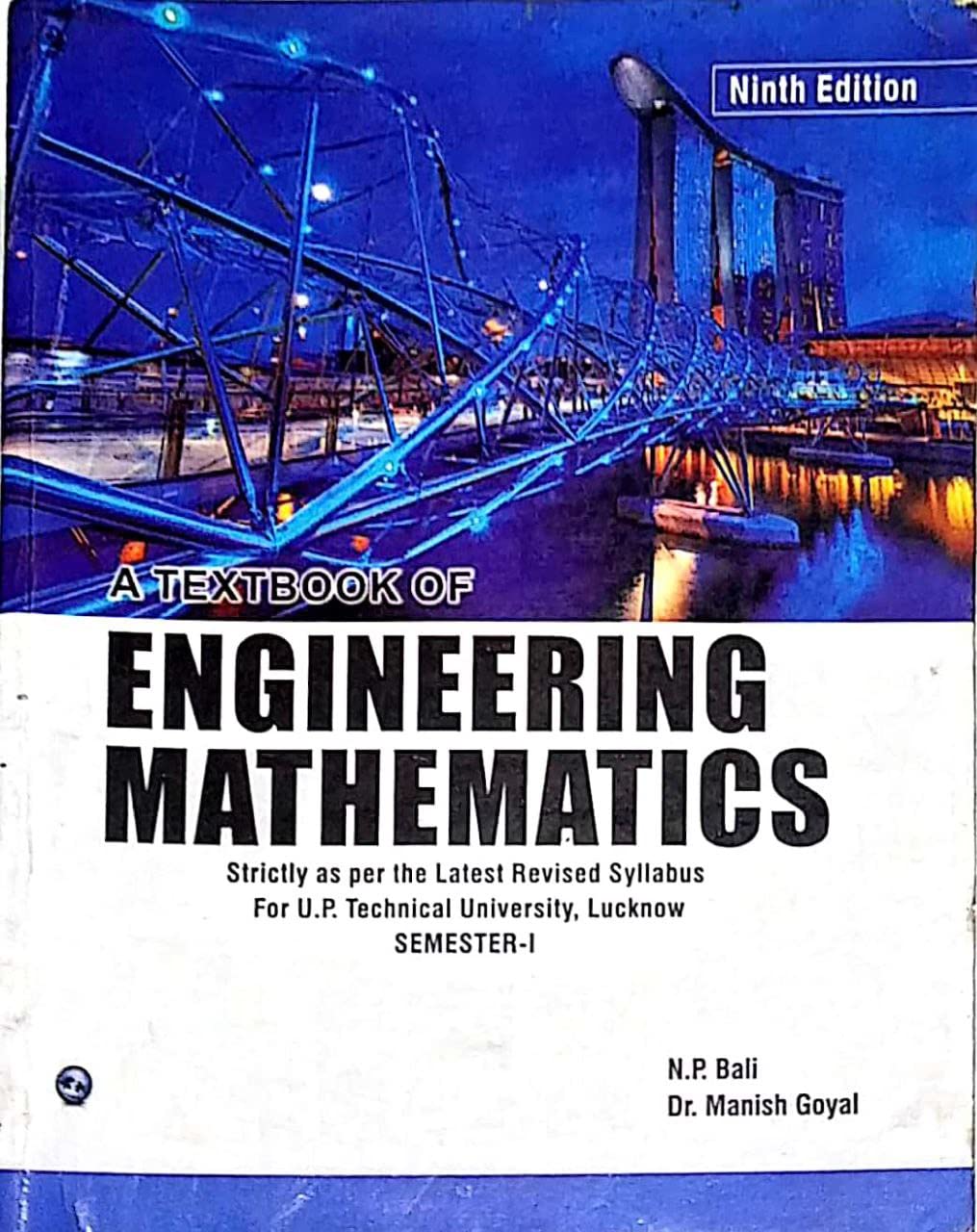 A Textbook Of Engineering Mathematics (uptu) Sem-i : N. P. Bali, Manish ...