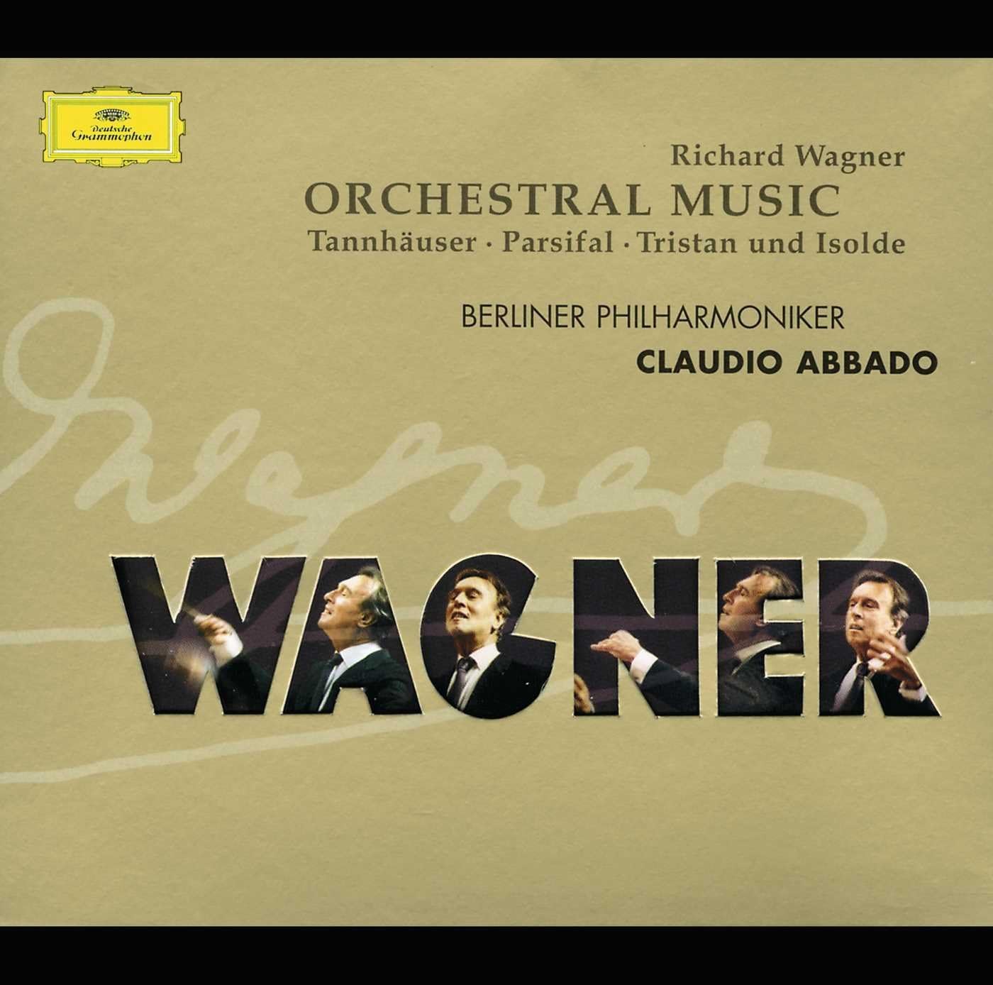 Wagner: Orchestral Music, Tannhauser, Parsifal Tristan und Isolde ...