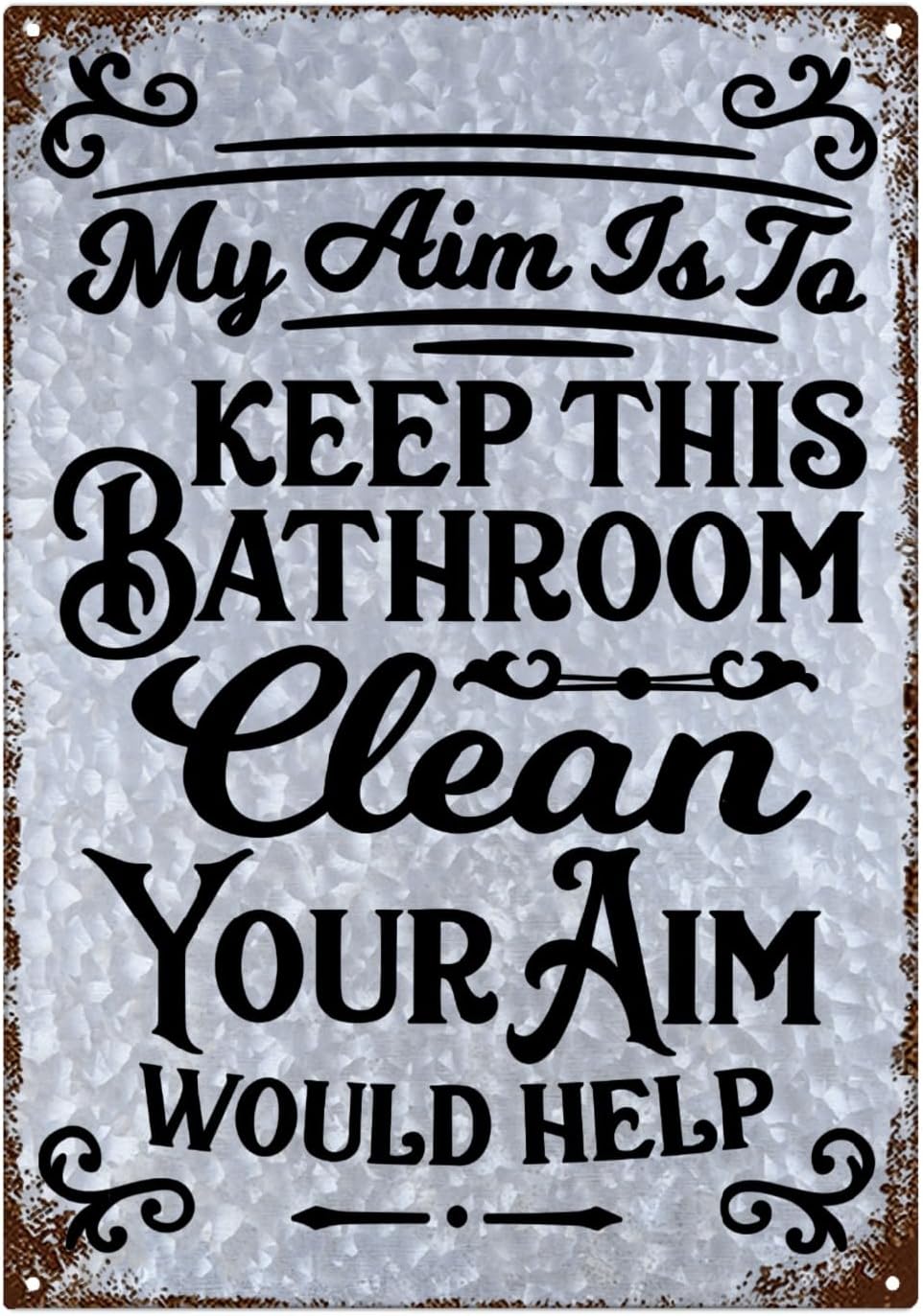 Amazon.com: My Aim Is To Keep This Bathroom Clean Sign Funny Metal ...