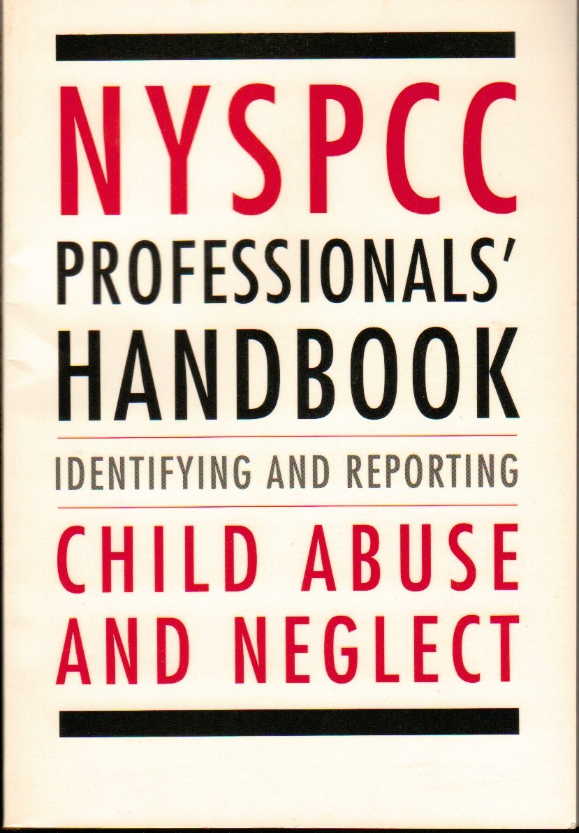 NYSPCC Professionals' Handbook: Identifying and Reporting Child Abuse ...