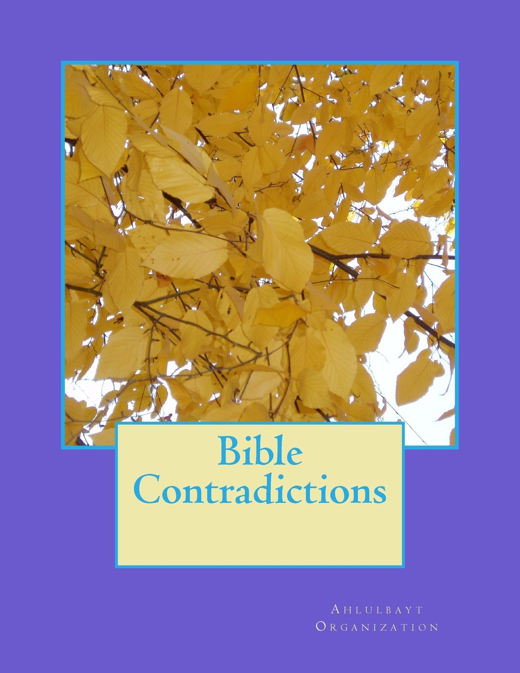 Amazon | Bible Contradictions | Ahlulbayt Org | Islam