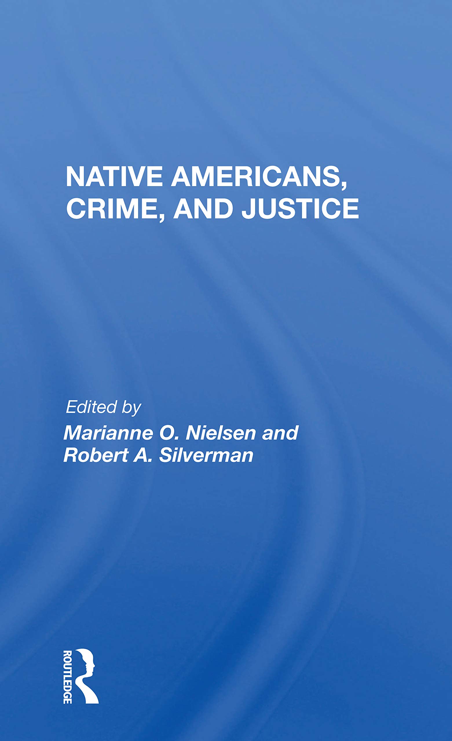 Amazon | Native Americans, Crime, And Justice | Nielsen, Marianne O ...