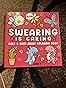 Amazon.com: Swearing is Caring: Bold and Easy Adult Coloring Book (Bold ...