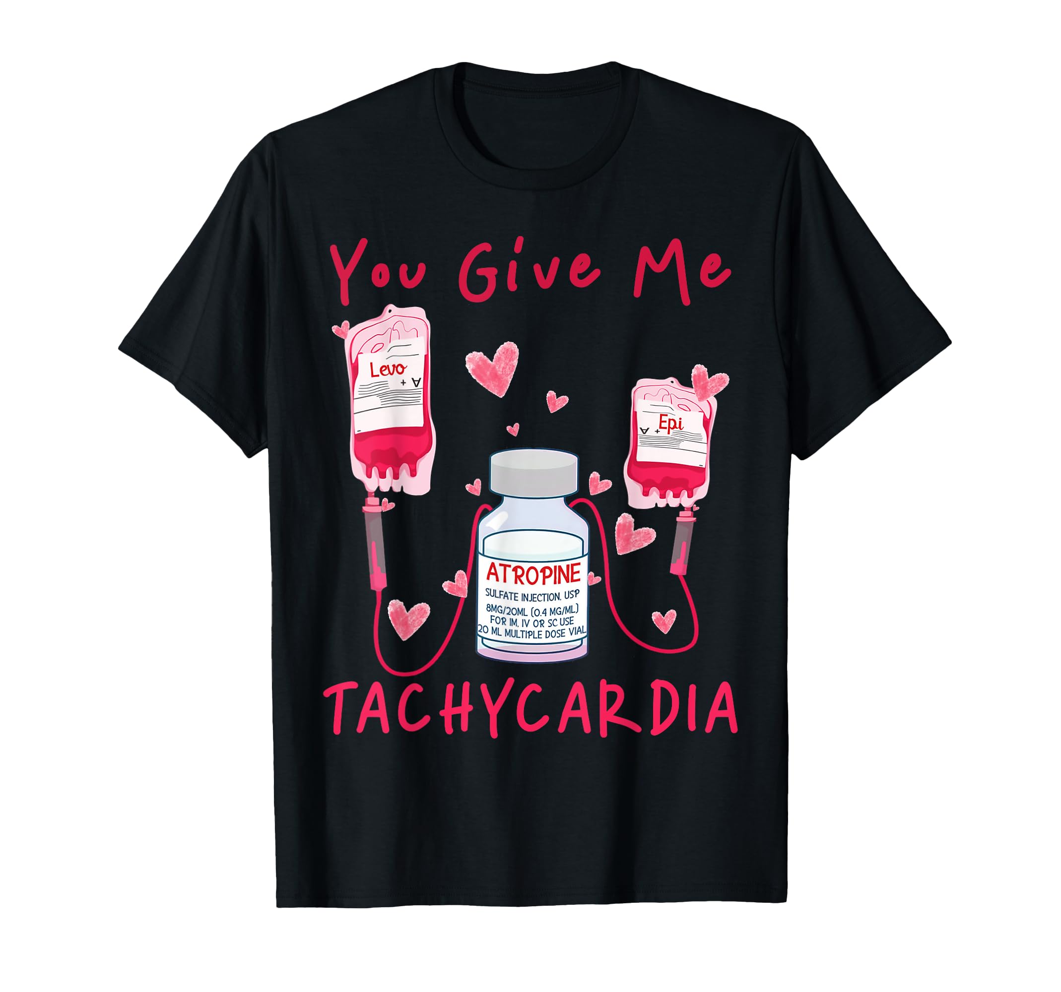 Amazon.com: Valentine You Give Me Tachycardia ER ICU NICU RN Nurse ...