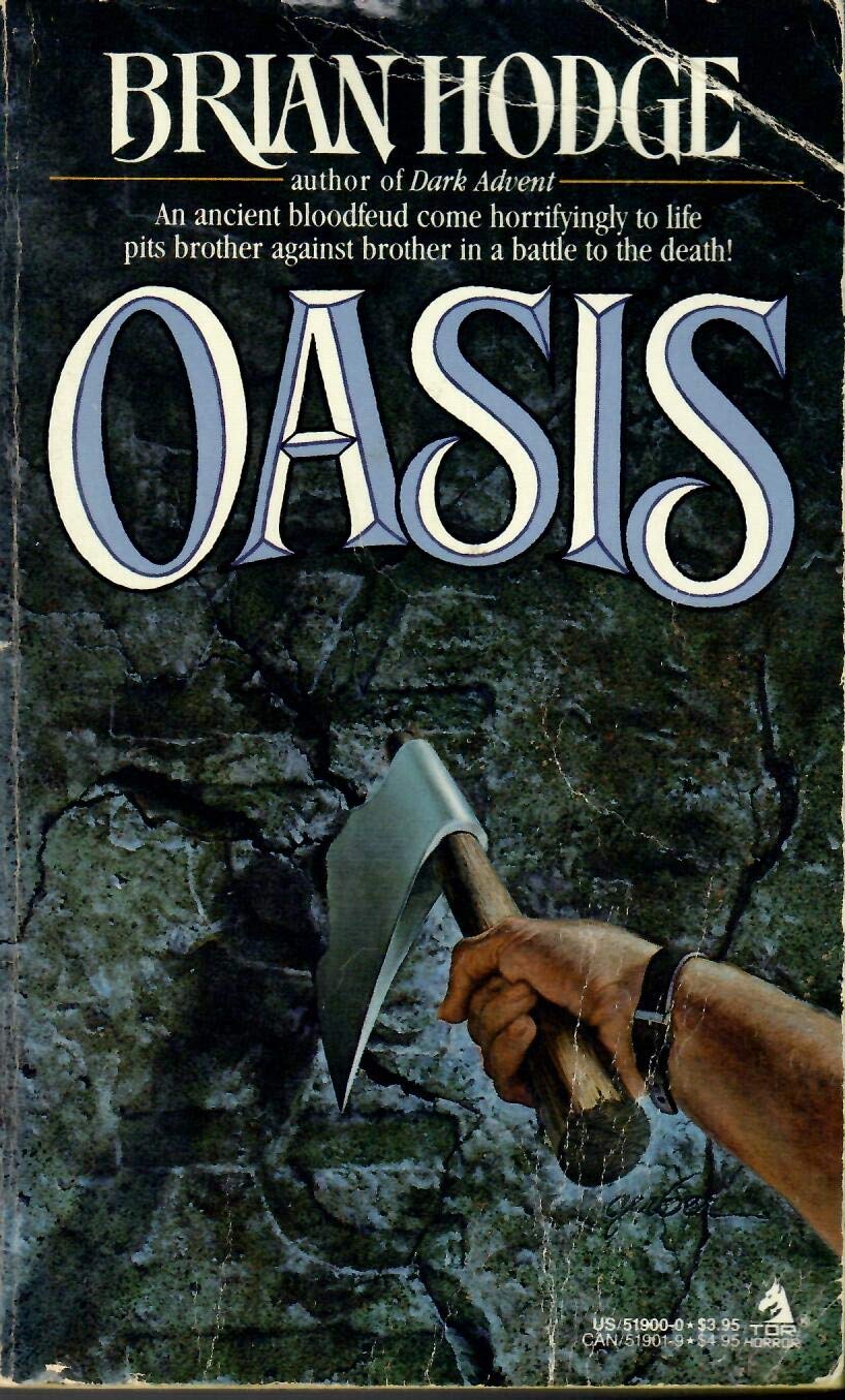 Oasis: Hodge, Brian: 9780812519006: Amazon.com: Books