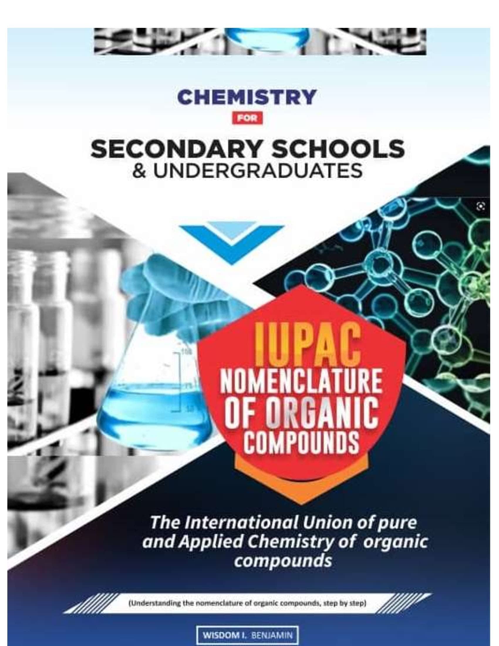 Buy IUPAC NOMENCLATURE OF COMPOUNDS: CHEMISTRY FOR SECONDARY SCHOOLS ...