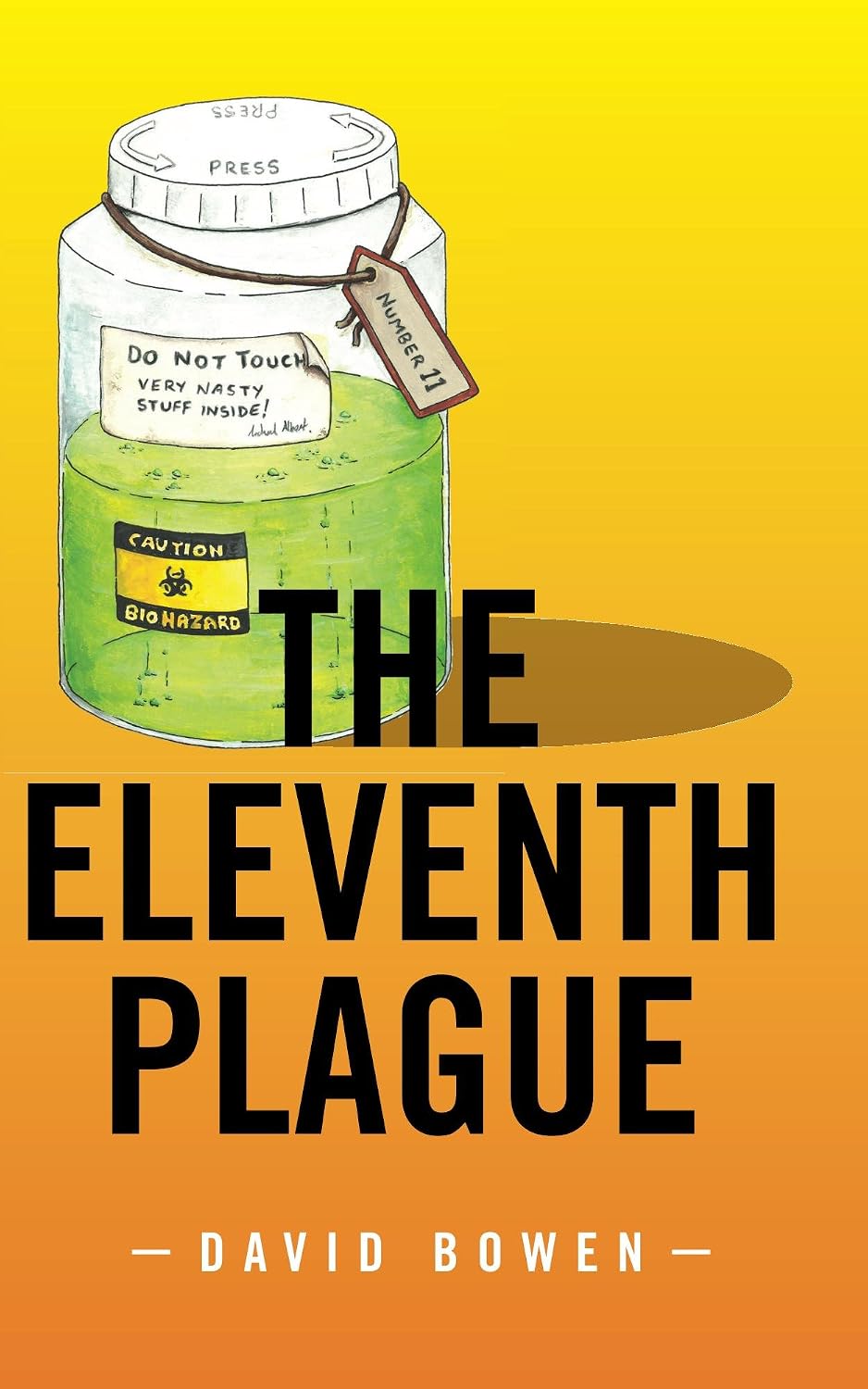The Eleventh Plague - Kindle edition by Bowen, David. Literature ...