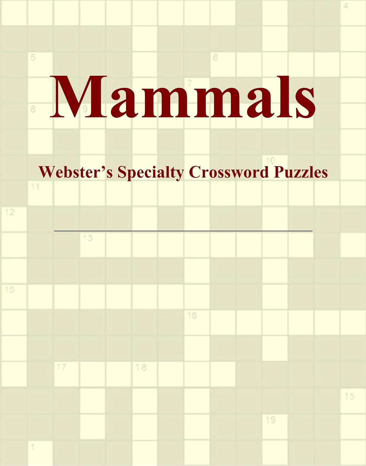 Mammals - Webster's Specialty Crossword Puzzles: International, Icon ...