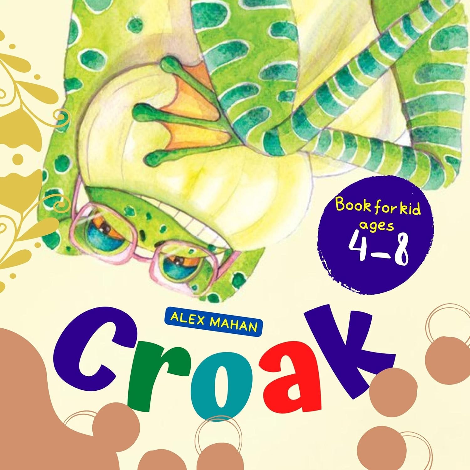 Croak: An Interesting Story About A Frog In The Classroom, Eating Up ...