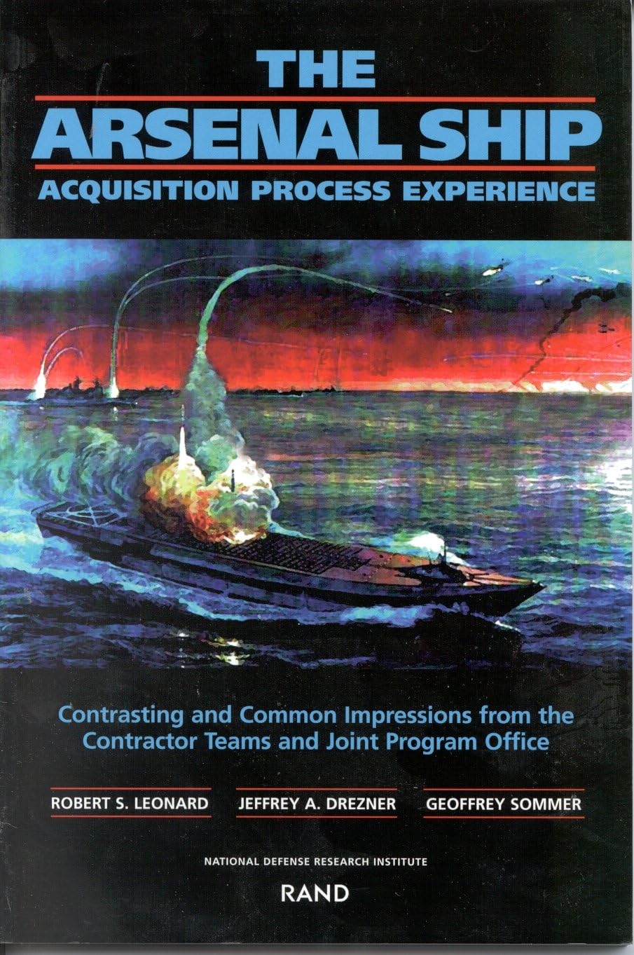 Amazon | The Arsenal Ship Acquisition Process Experience: Contrasting ...