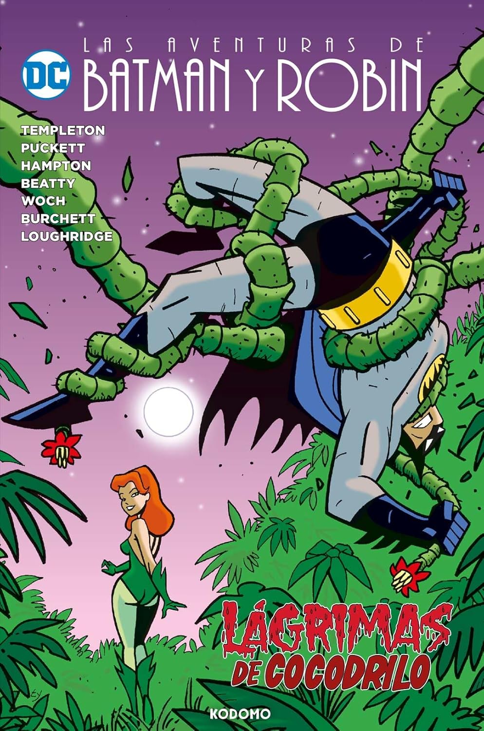 Las aventuras de Batman y Robin: Lágrimas de cocodrilo: Templeton, Ty, Puckett, Kelley, Azagra ...