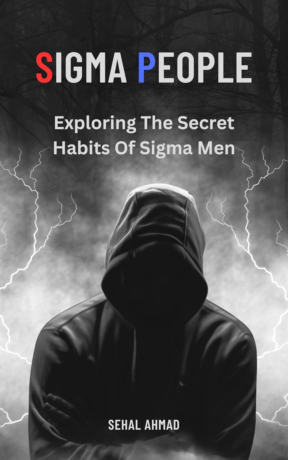 Amazon.com: SIGMA PEOPLE: Exploring the Secret Habits of Sigma Men ...