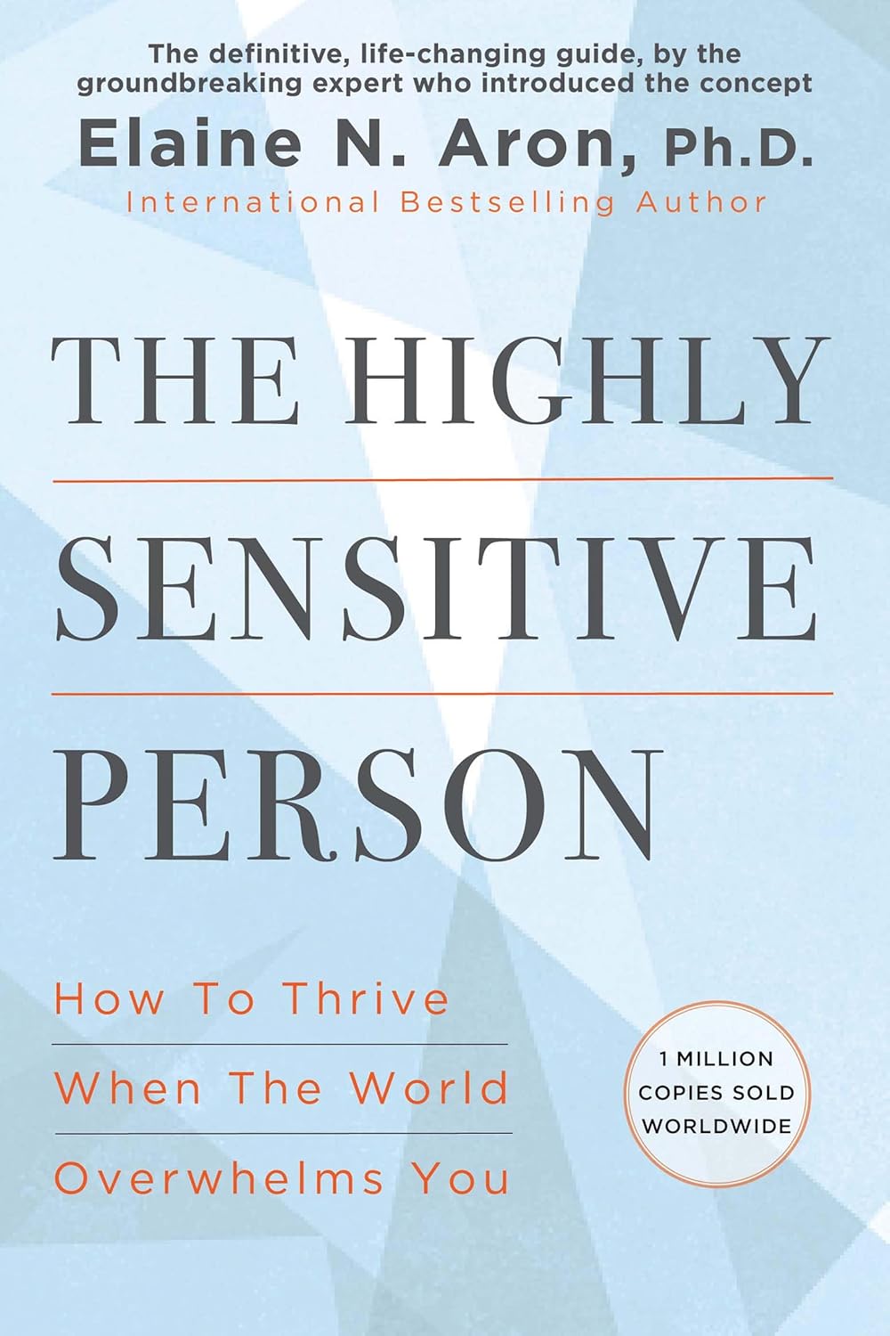 Amazon.com: The Highly Sensitive Person: How to Thrive When the World ...