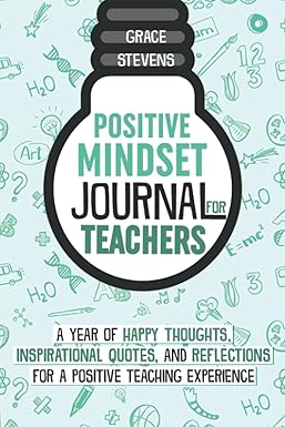 Amazon.com: Positive Mindset Journal For Teachers: A Year of Happy ...