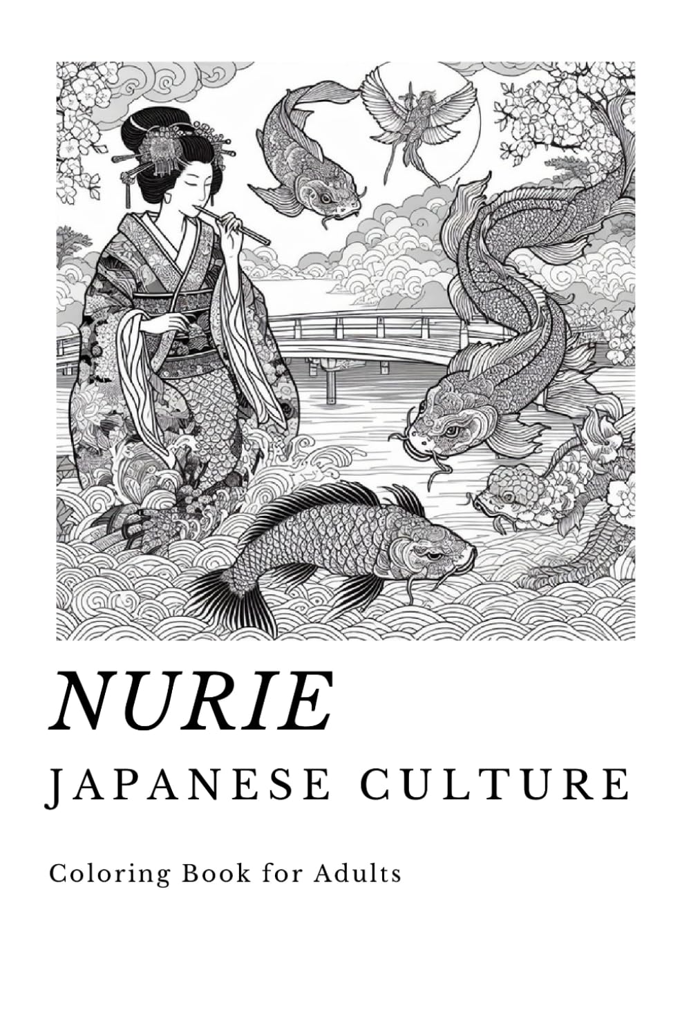 Amazon | NURIE Japanese culture: Coloring Book for Adults | Koizumi ...