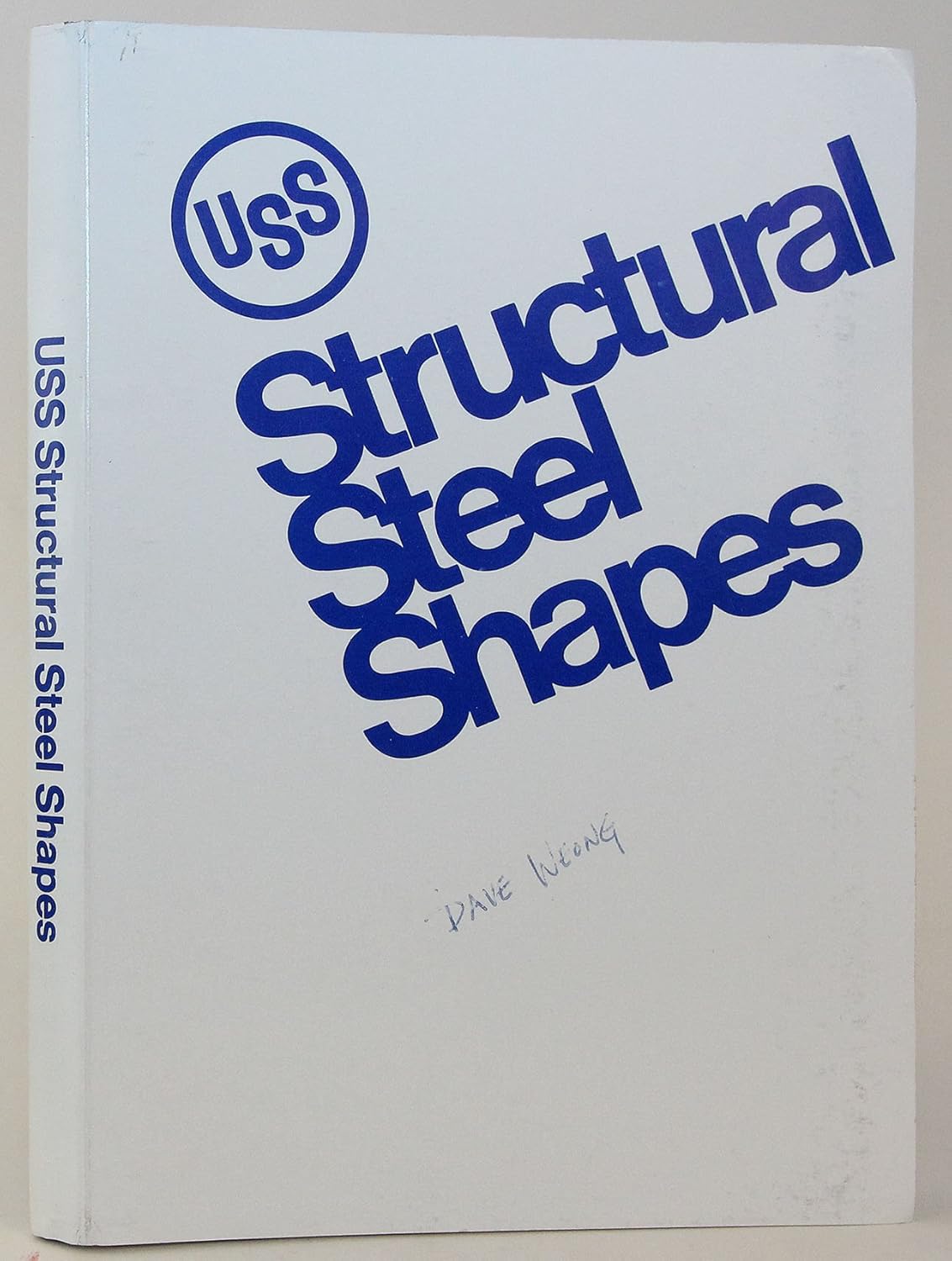 Uss Structural Steel Shapes 1982 Printing: United States Steel: Amazon ...