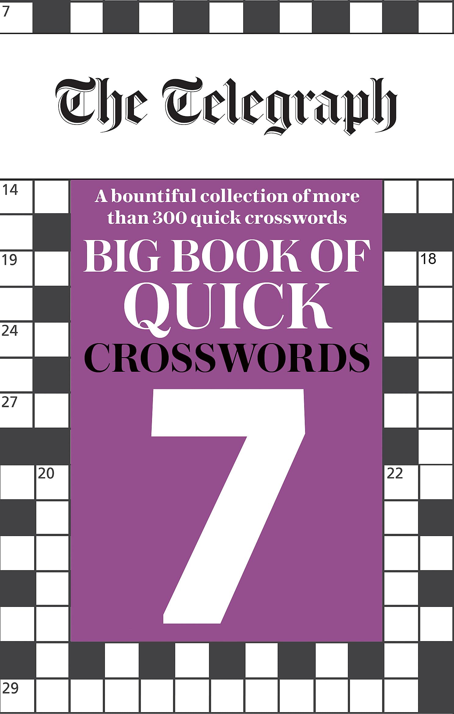 The Telegraph Big Book of Quick Crosswords 7 (The Telegraph Puzzle ...