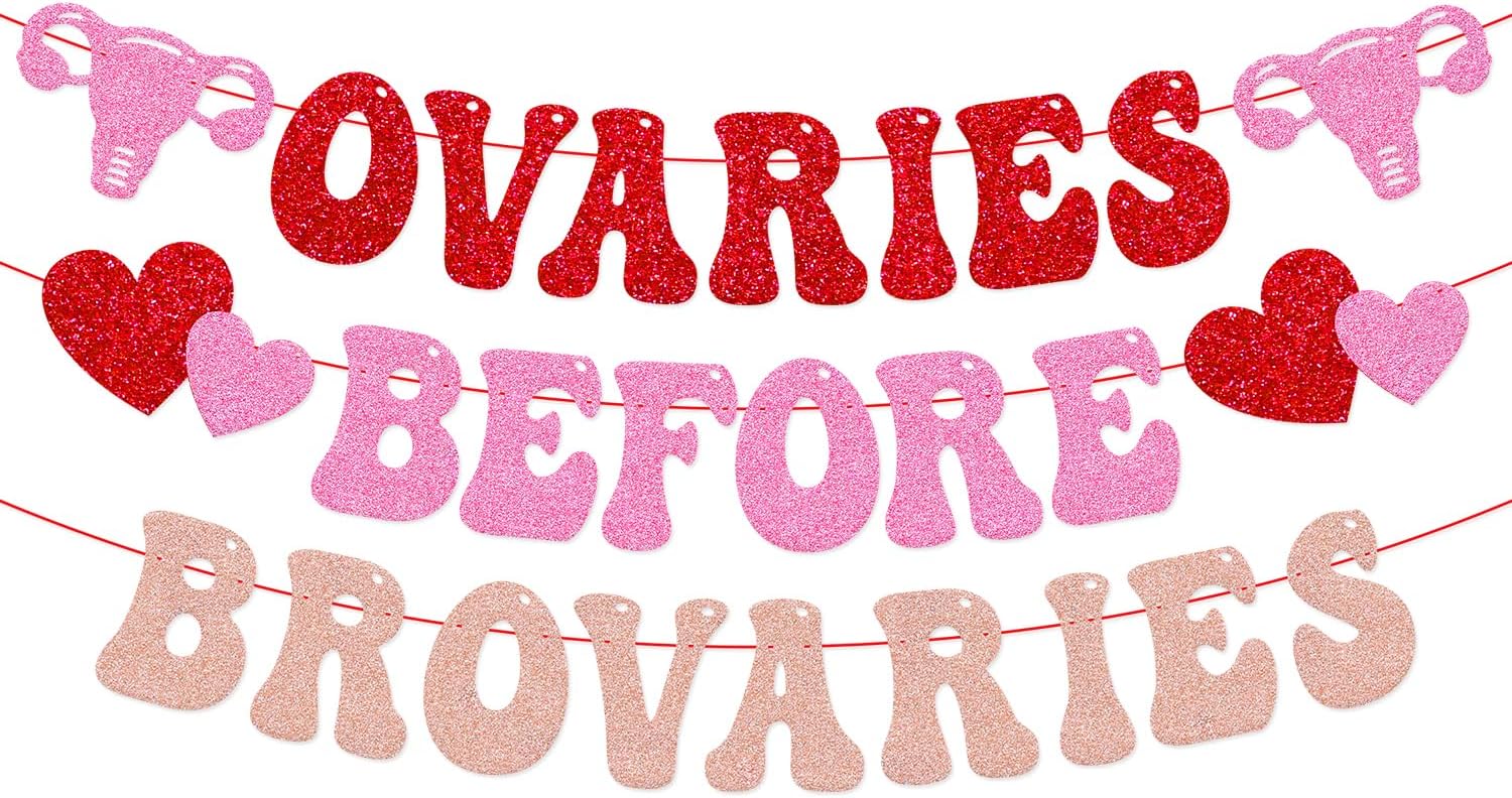 Amazon.com: Galentine's Day Decoration Ovaries Before Brovaries Banner ...