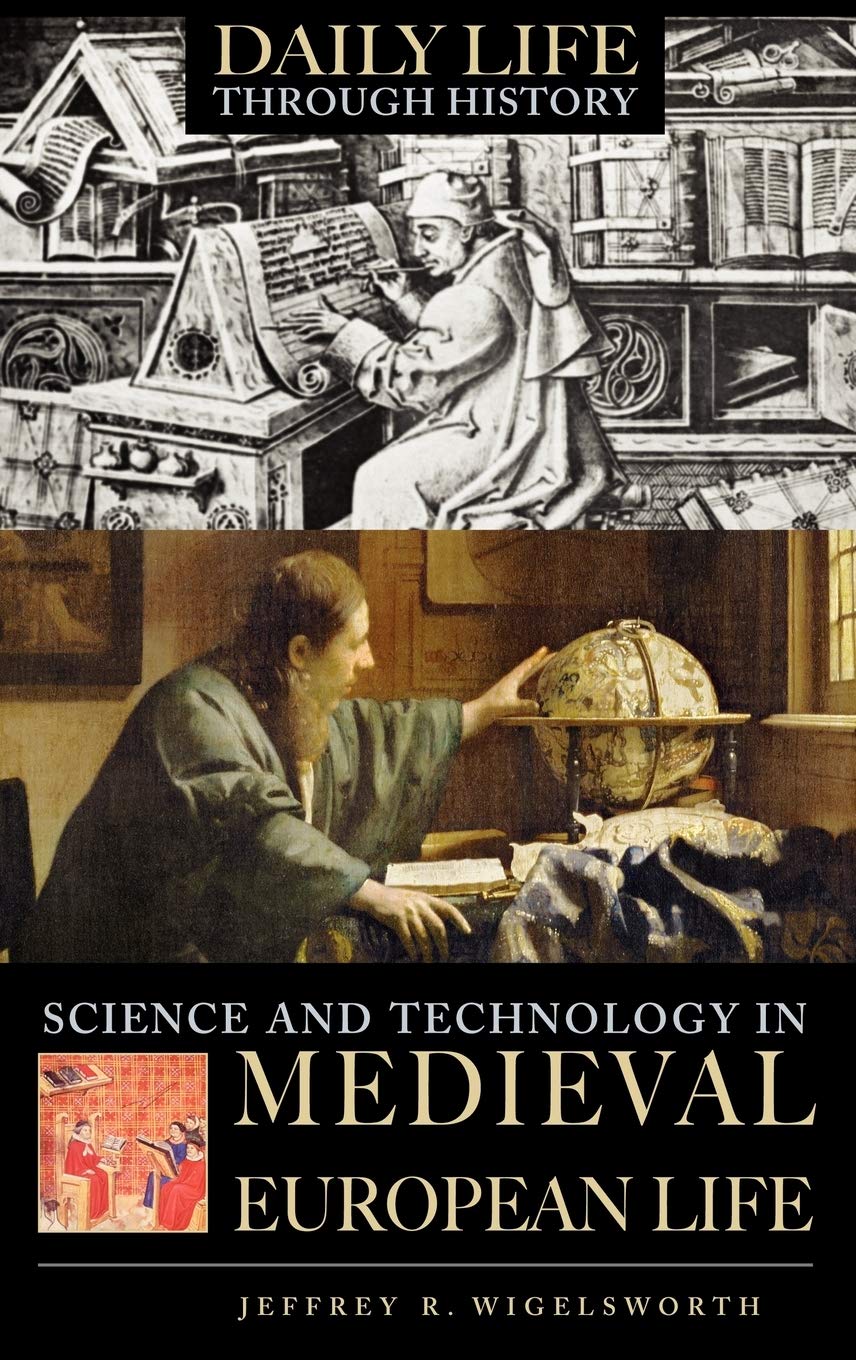 Amazon.com: Science and Technology in Medieval European Life (The ...