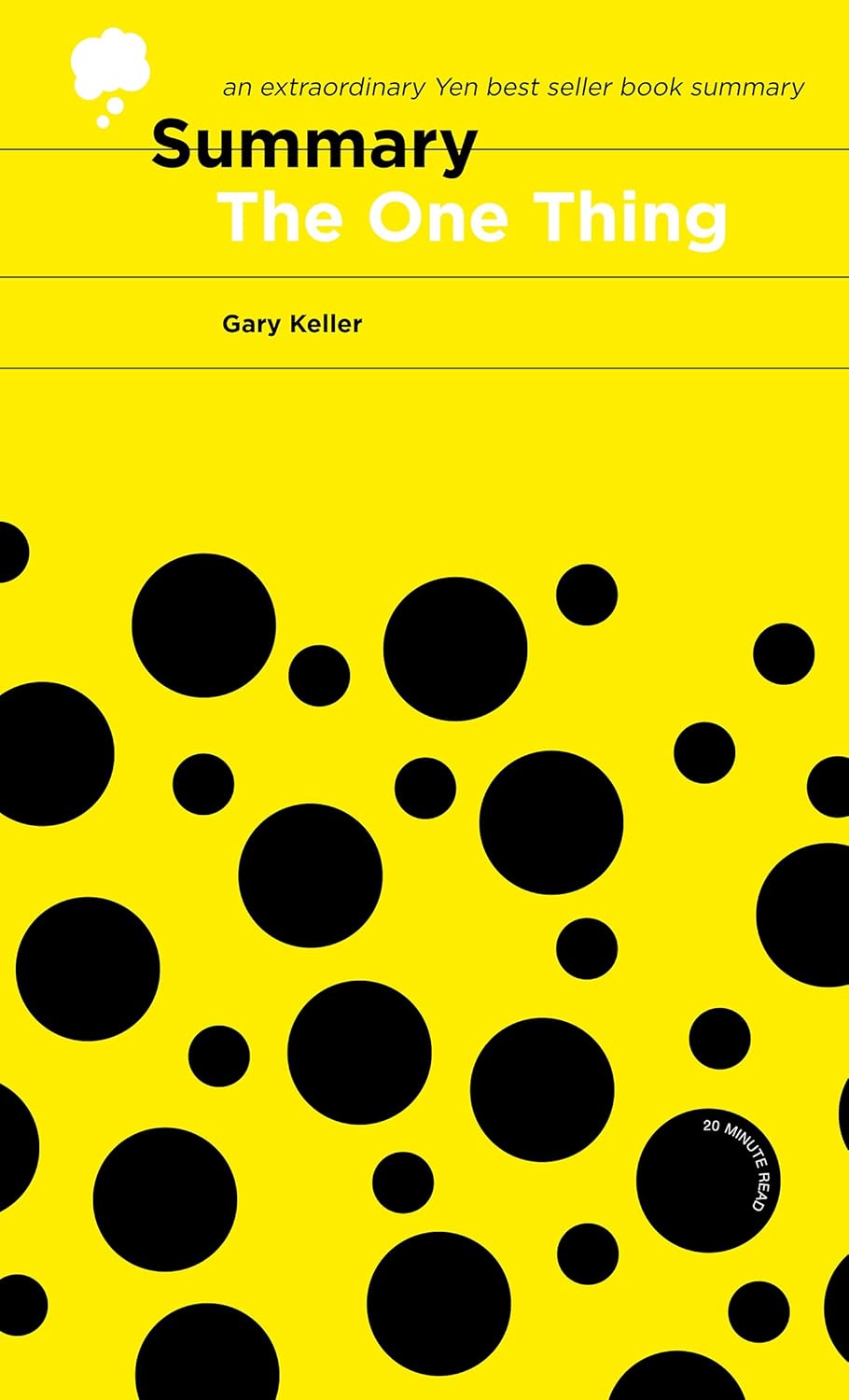 Amazon.com: Summary: The One Thing (Gary Keller) Yen Book Summary eBook ...