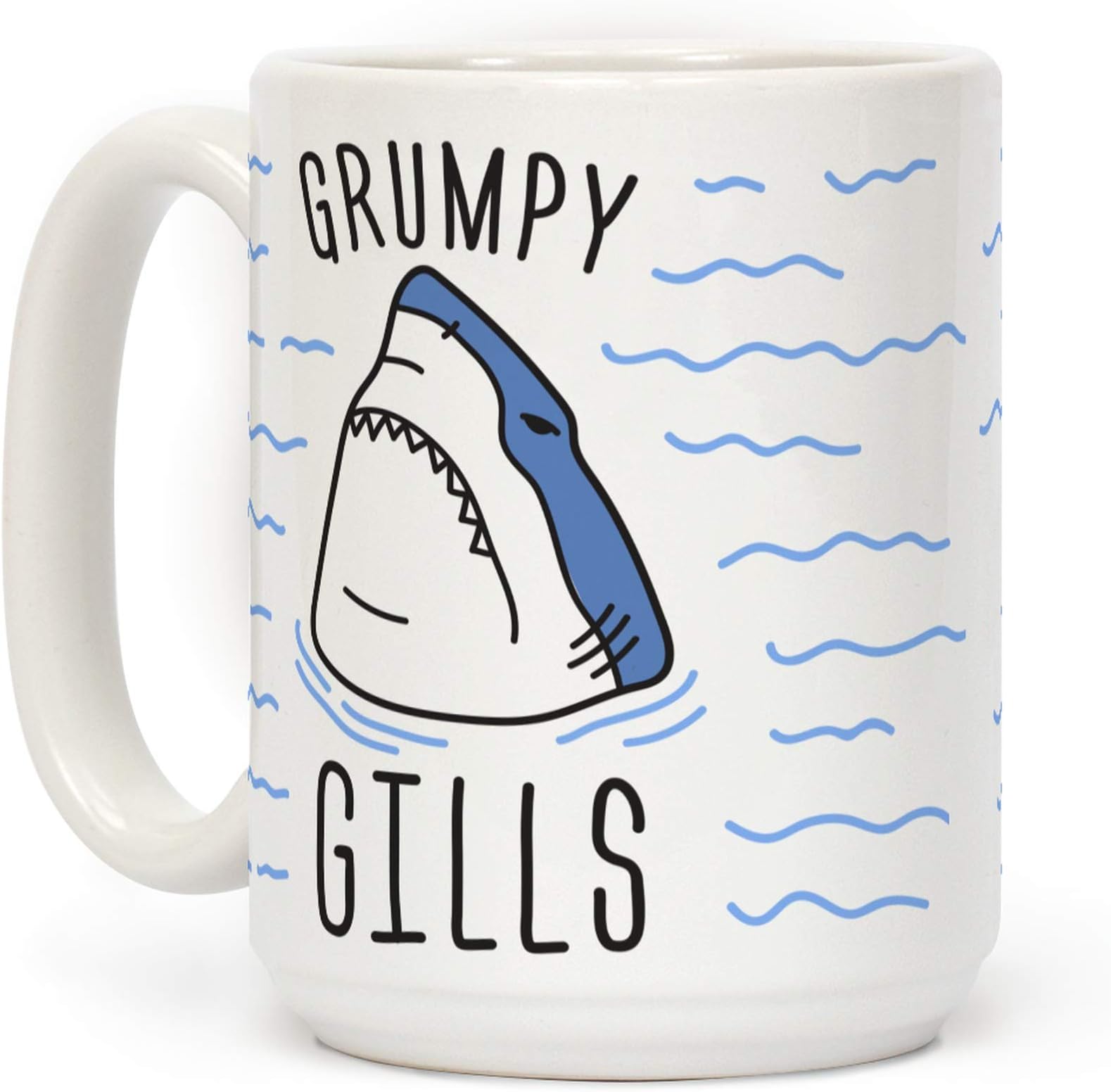 Amazon.com: LookHUMAN Grumpy Gills Shark White 15 Ounce Ceramic Coffee ...