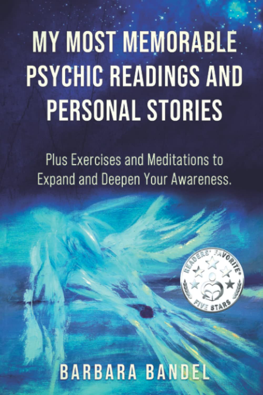 Amazon.com: My Most Memorable Psychic Readings and Personal Stories ...