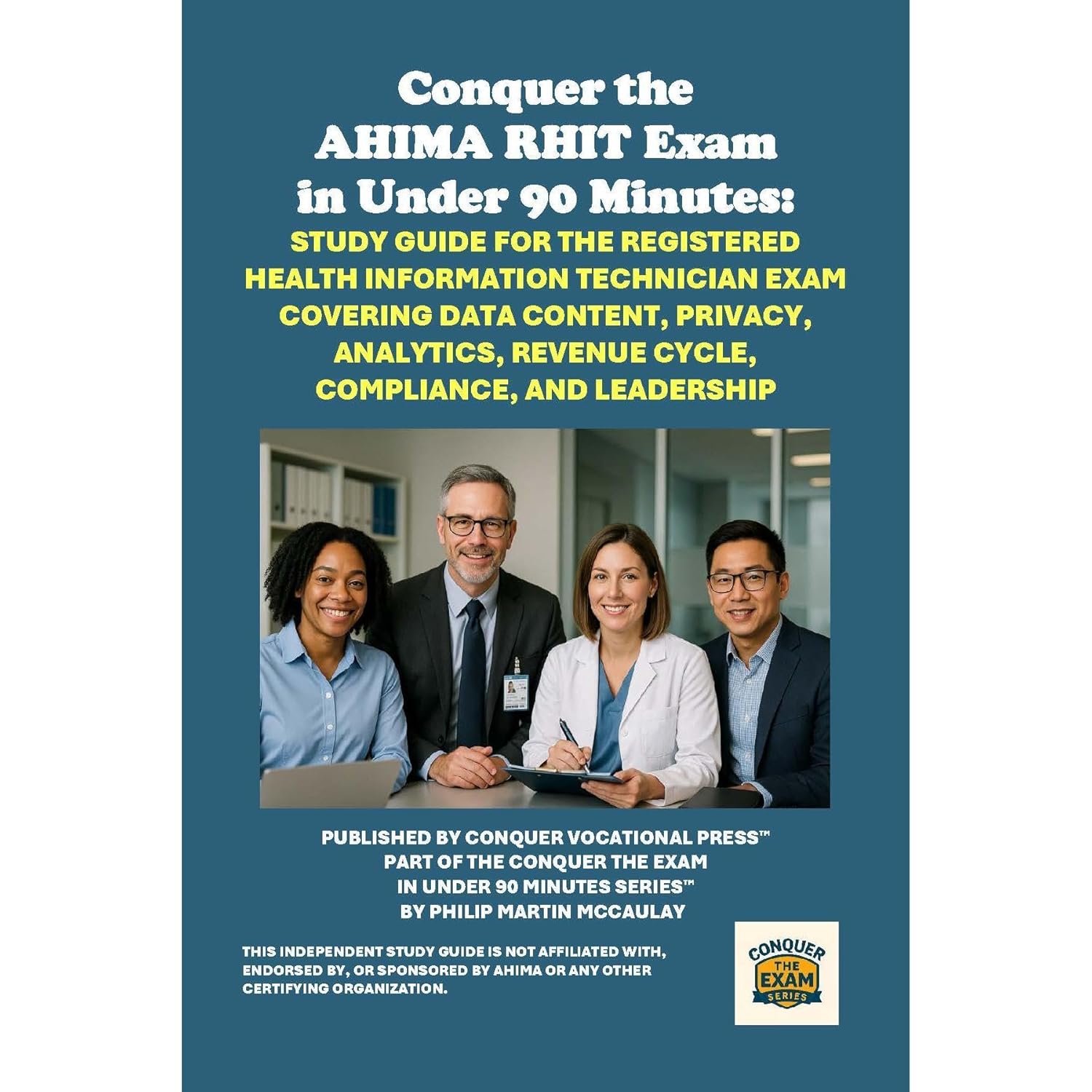 Amazon.com: Conquer the AHIMA RHIT Exam: Study Guide for the Registered ...