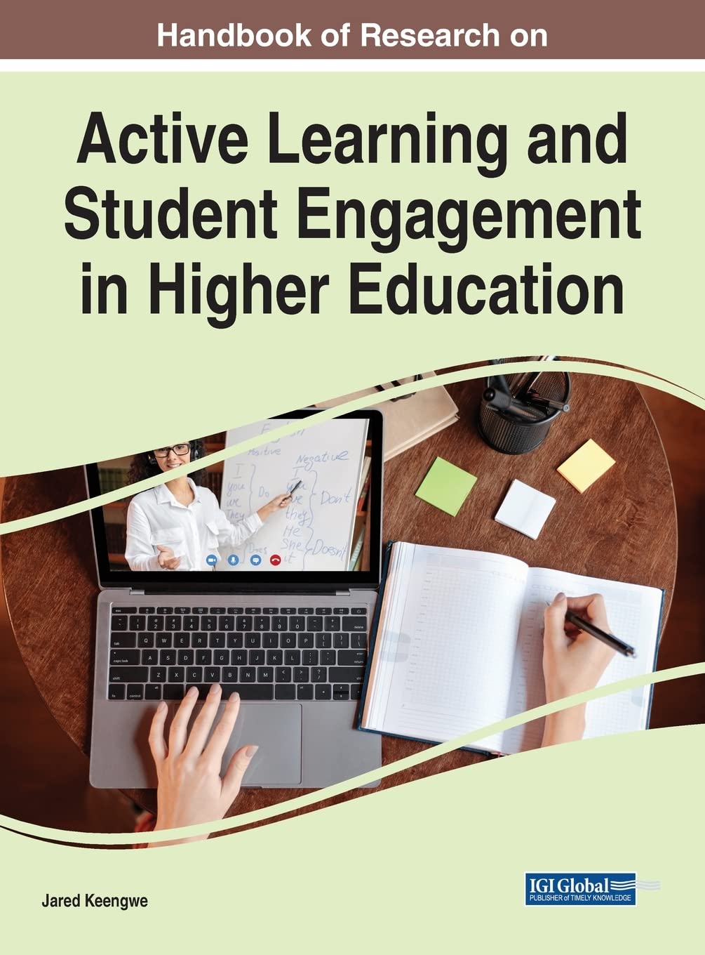 Handbook of Research on Active Learning and Student Engagement in ...