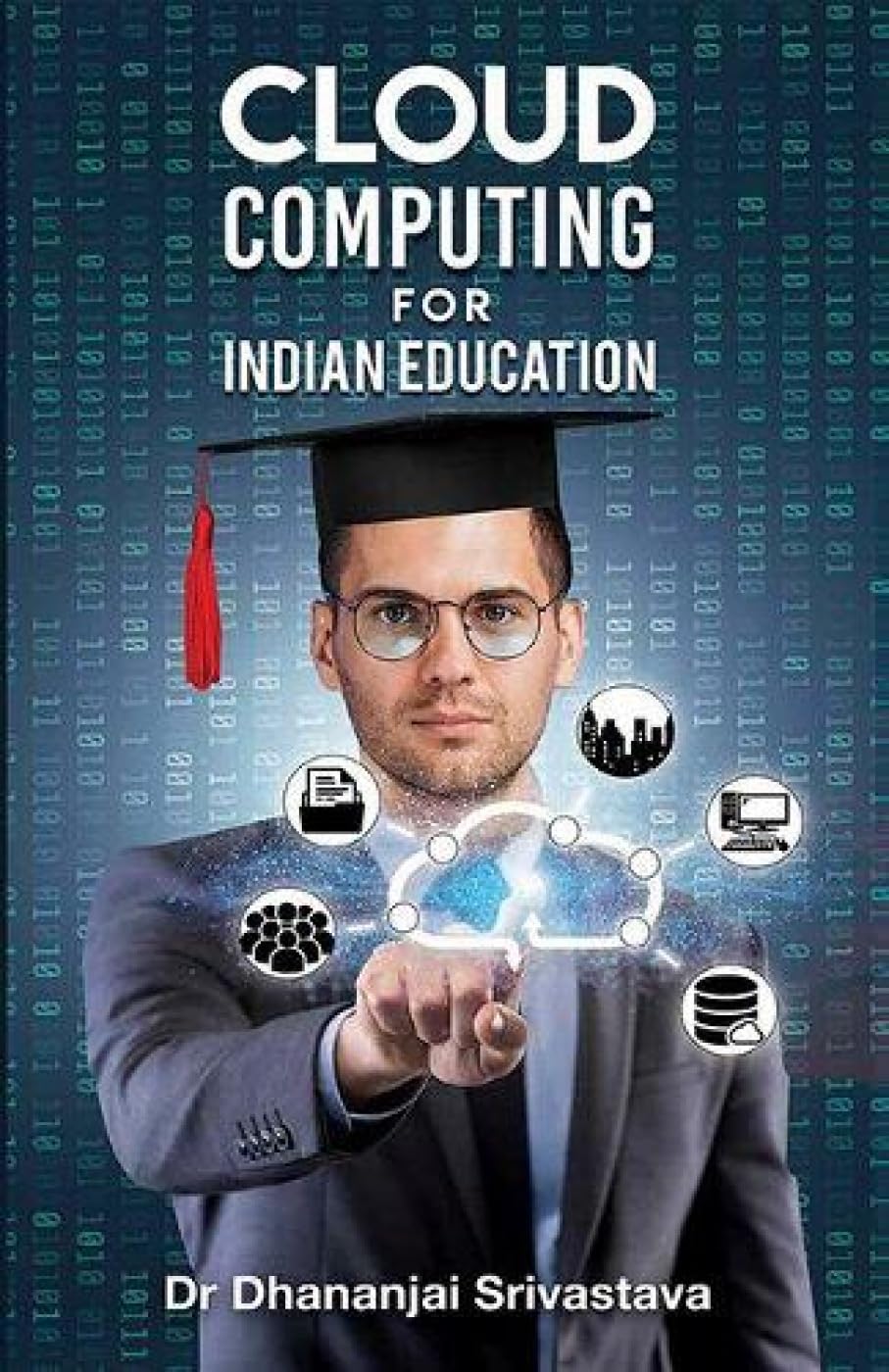 Buy Cloud Computing in Indian education Book Online at Low Prices in ...