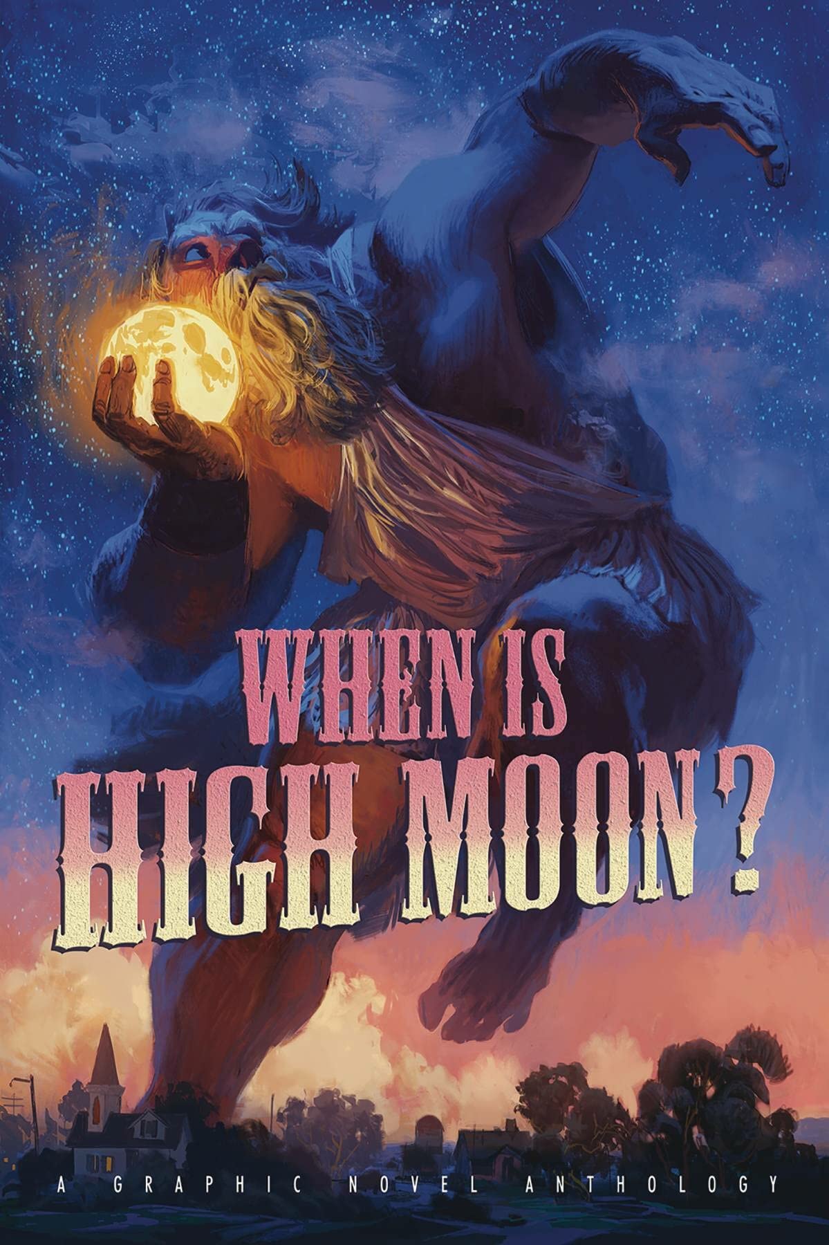 When Is High Moon?: A Graphic Anthology: Self, Bob: 9781614040248 ...