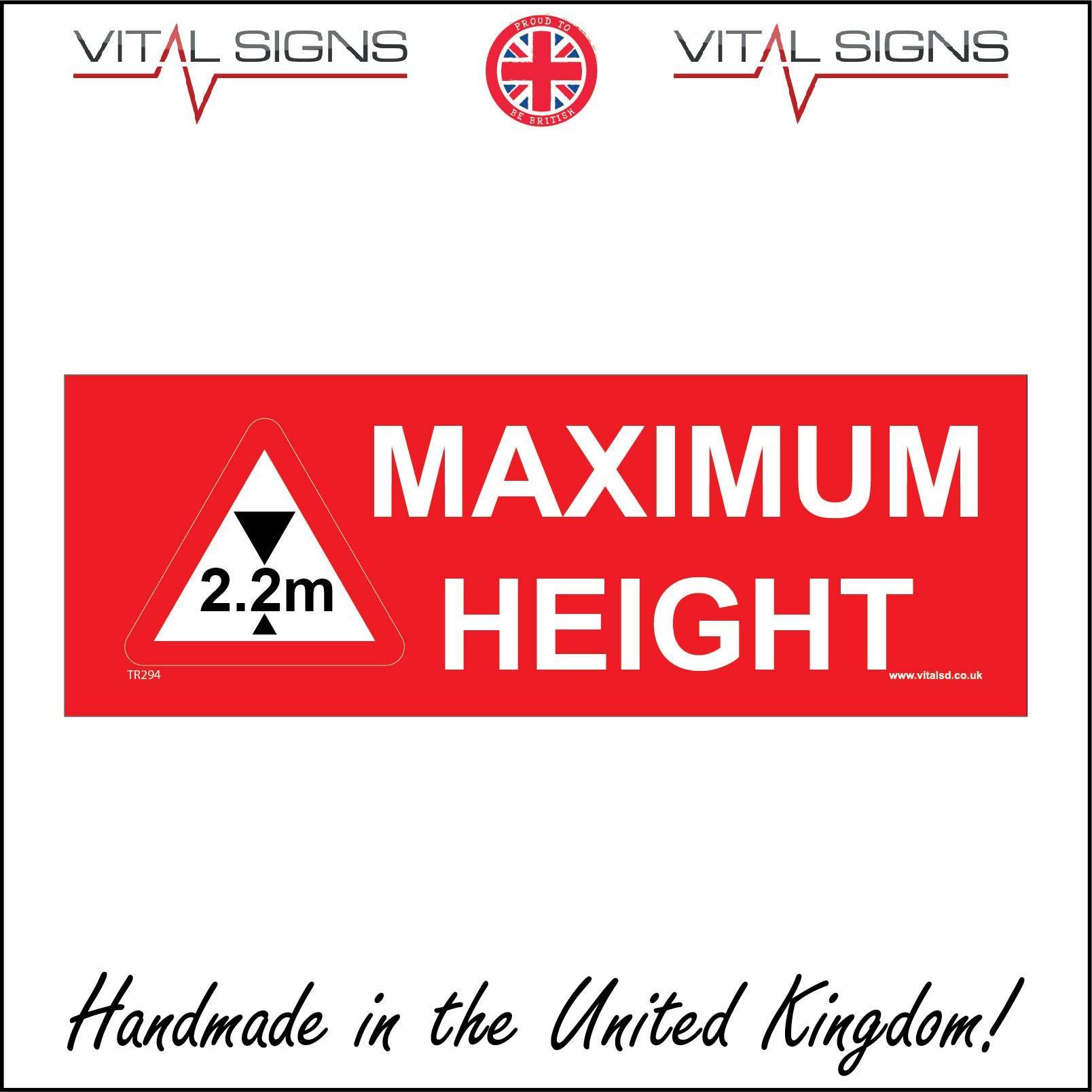 TR294 Maximum Height 2.2m Sign max overhead restriction bridge carpark ...