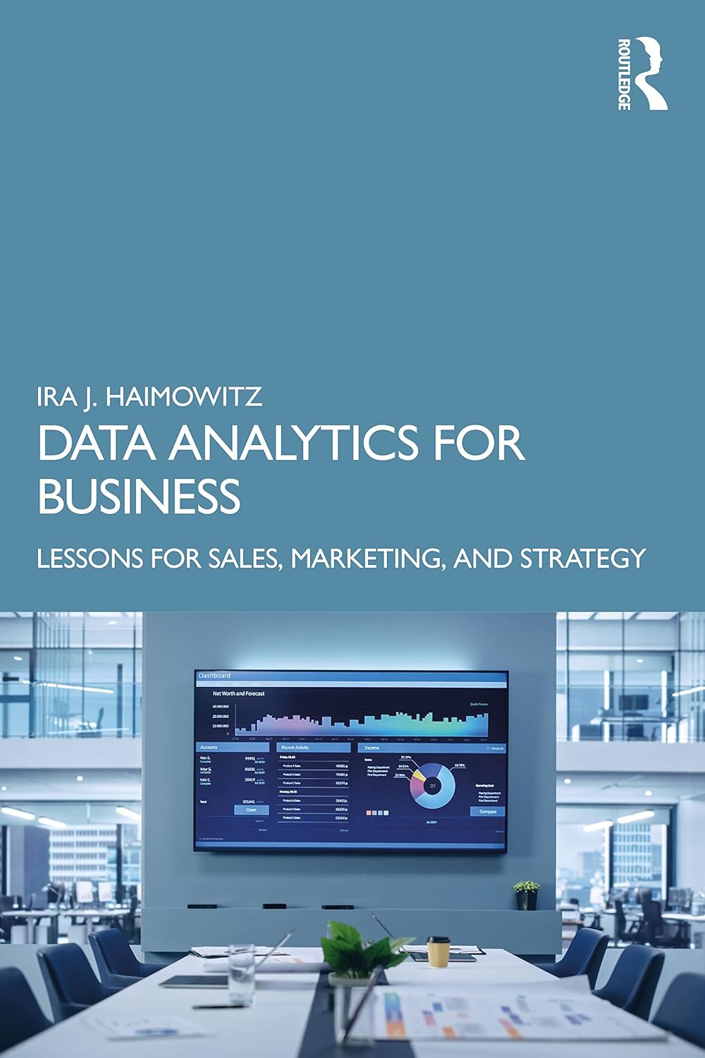 Buy Data Analytics for Business: Lessons for Sales, Marketing, and ...