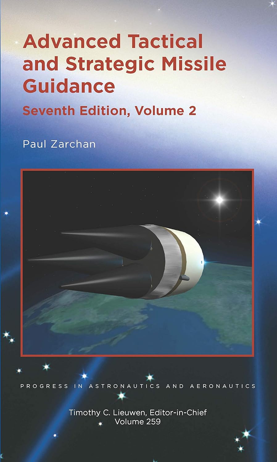 Amazon.com: Advanced Tactical and Strategic Missile Guidance, Volume 2: ...