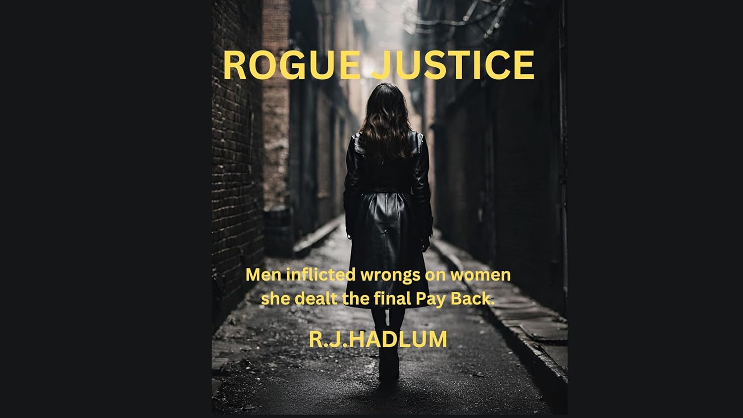 Rogue Justice - Kindle edition by Hadlum, Roger. Literature & Fiction ...