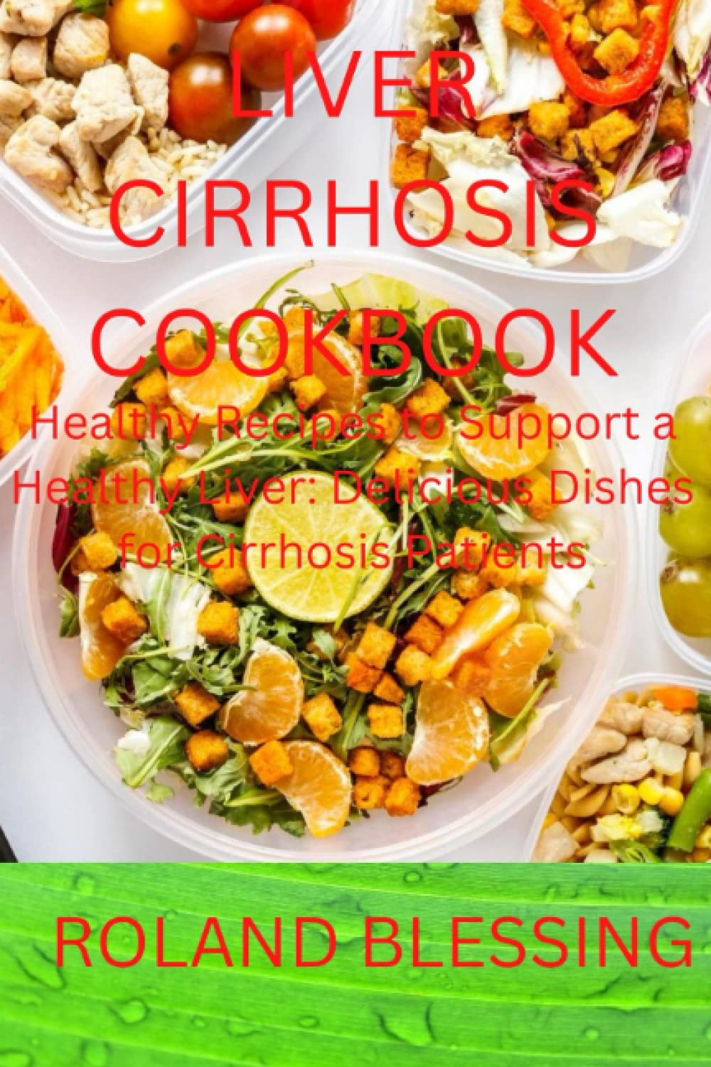 Amazon.com: LIVER CIRRHOSIS COOKBOOK: Healthy Recipes to Support a ...