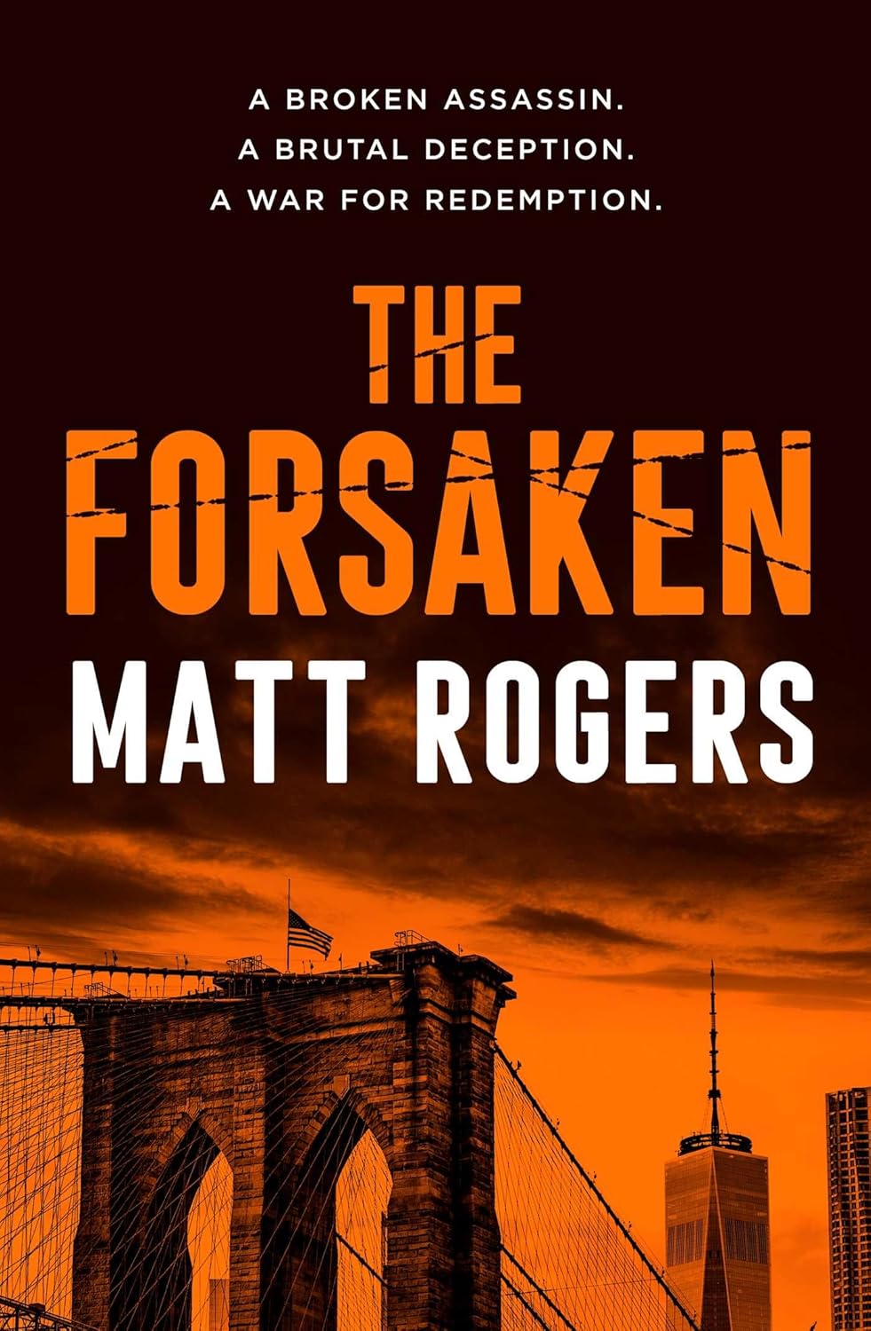 The Forsaken (Logan Booth Thrillers Book 1) - Kindle edition by Rogers ...