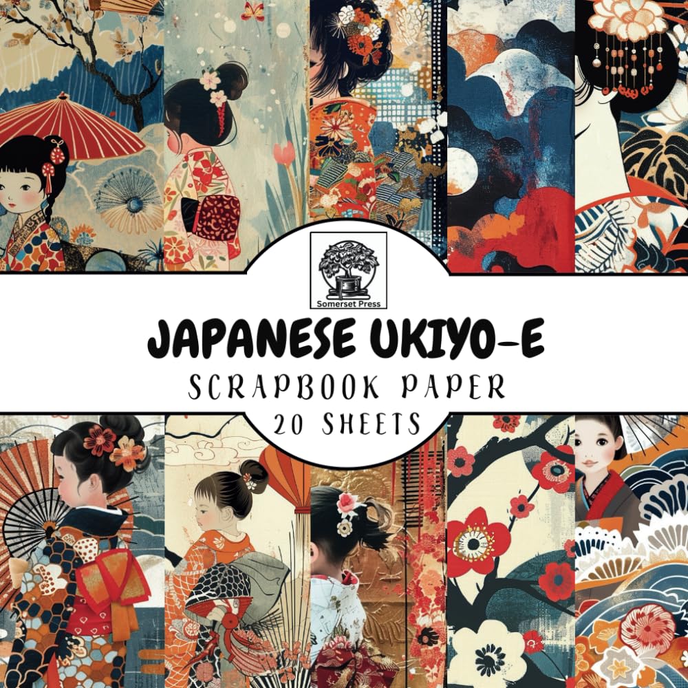 Japanese Ukiyo-e Scrapbook Paper: 20 Double-Sided Ukiyo-e Sheets for Scrapbooking, Junk Journals ...