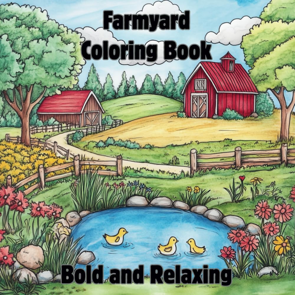 Amazon.com: Farmyard Coloring Book: Bold and relaxing farm themed ...