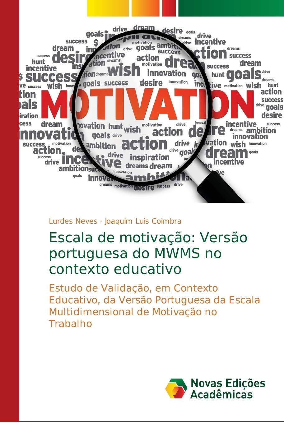 Escala De Motivacao Versao Portuguesa Do Mwms No Contexto Educativo ...