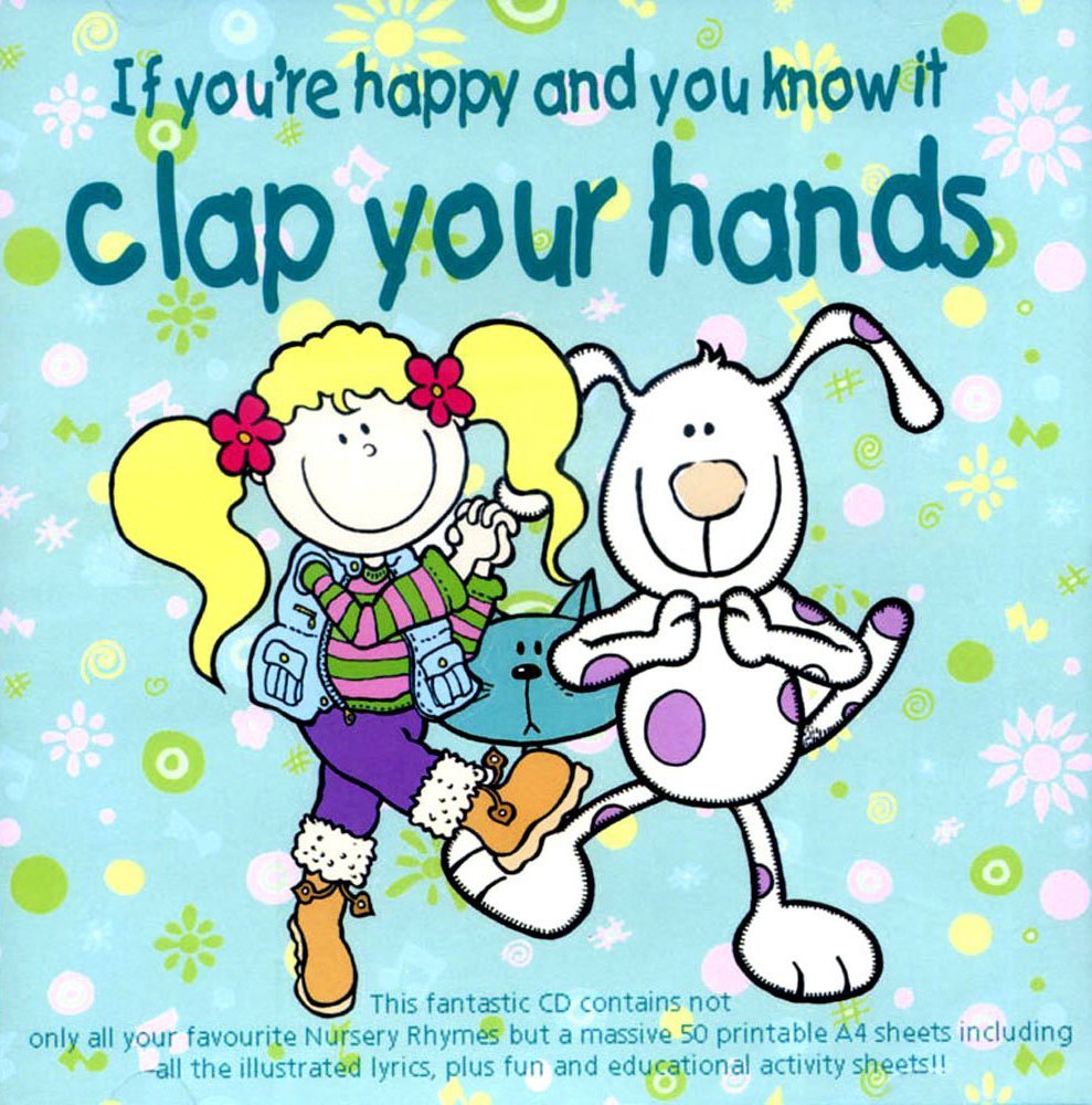 If You're Happy and You Know it Clap Your Hands: Amazon.co.uk: The CRS ...