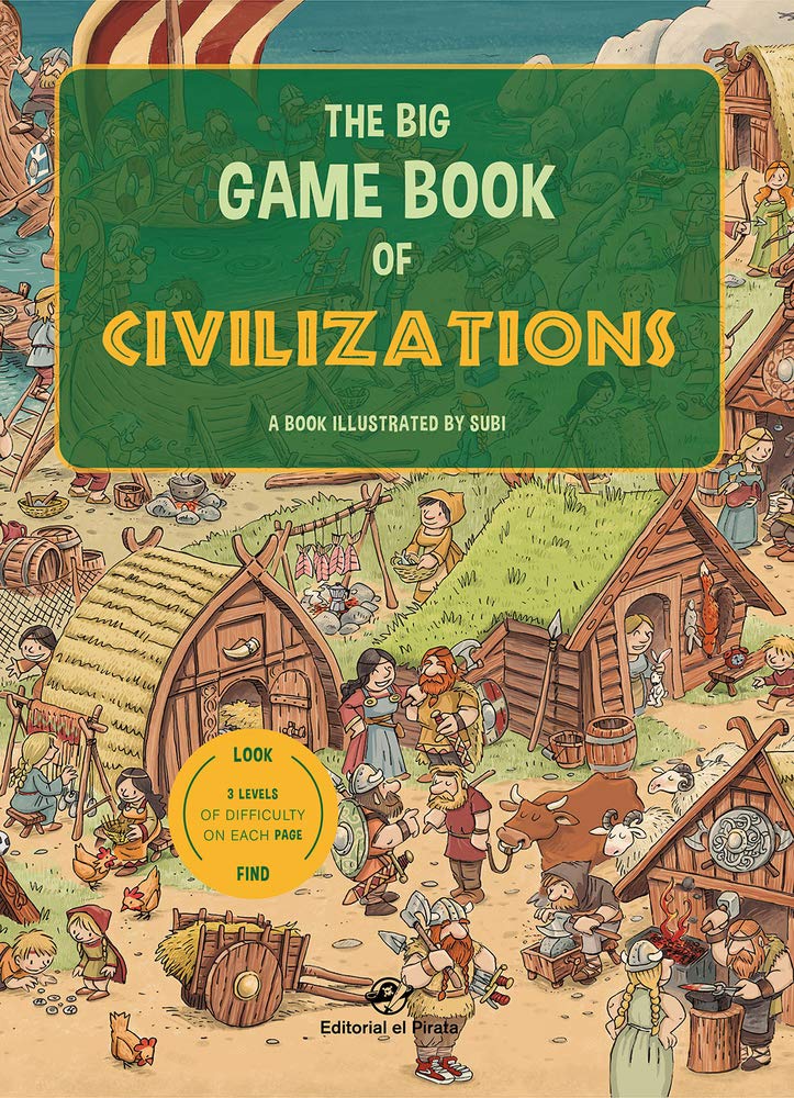 The Big Game Book of Civilizations – Children books in English: A book ...