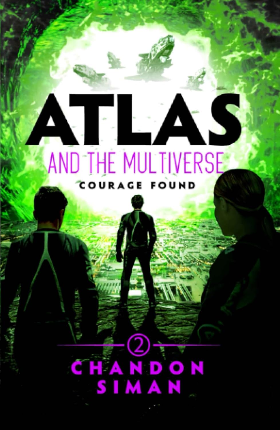 Amazon.com: Atlas and the Multiverse: Courage Found: 9781736939864 ...