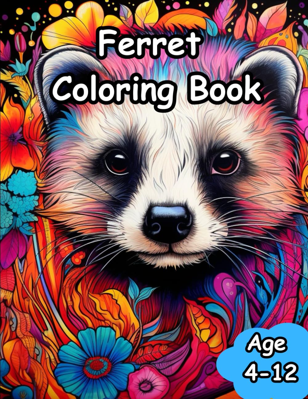 Ferret Coloring Book: Cute Ferret Coloring Book for Kids Age 4-12: Guy ...