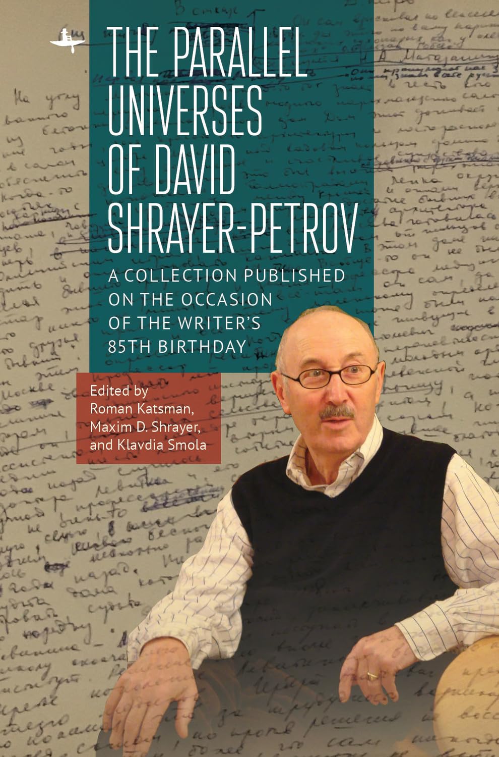 Amazon.com: The Parallel Universes of David Shrayer-Petrov: A ...