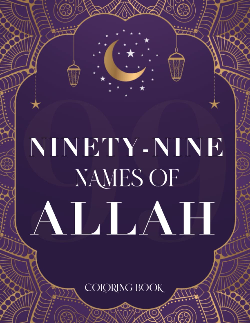 Buy Ninety-Nine Names of Allah: Arabic Names Of Allah With English ...
