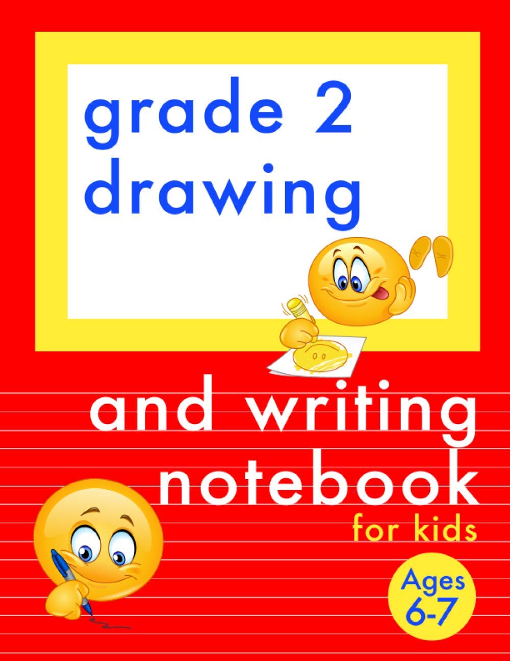 Grade 2 Drawing and Writing Notebook: For Kids Ages 6-7: Rees, Elle ...